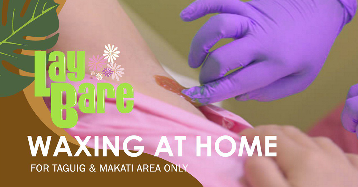 Time to Get Waxed – GoodWork.ph